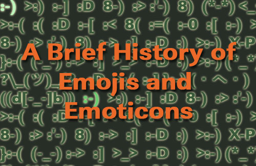 A Brief History of Emoticons and Emojis | Today in History